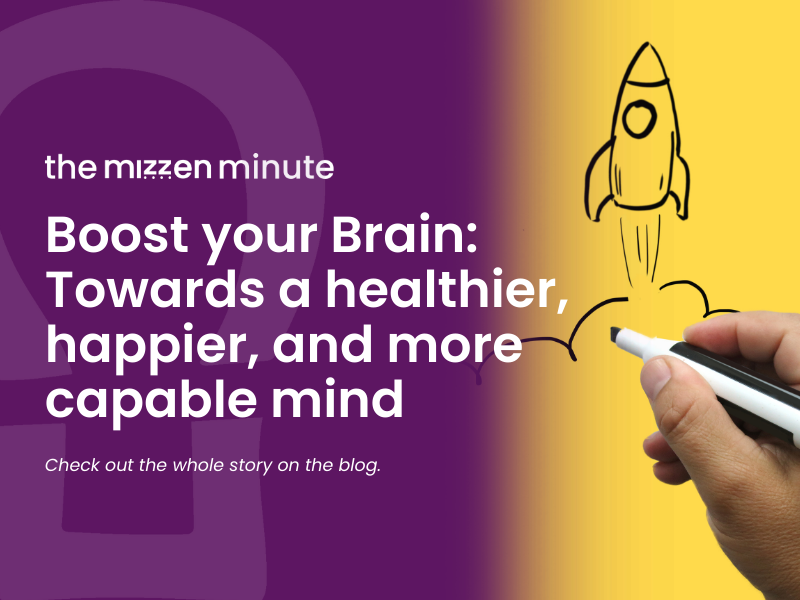 Boost Your Brain Towards A Healthier Happier And More Capable Mind